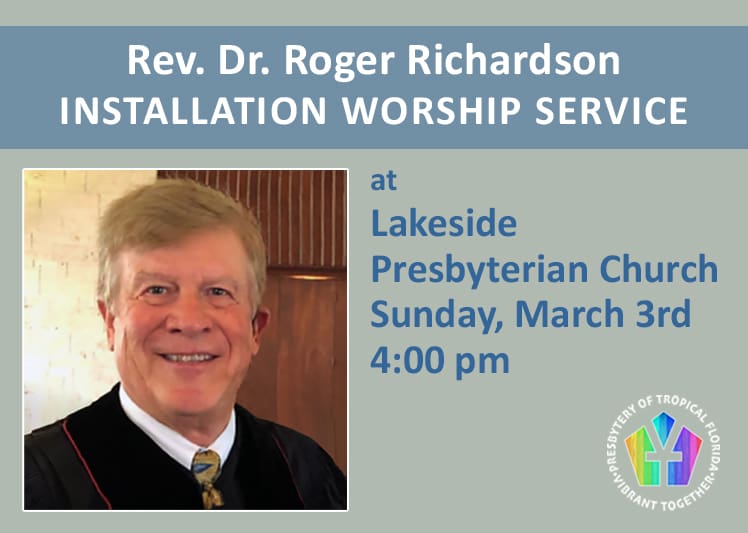 Roger Richardson Installation — Vibrant Presbytery - Presbytery of ...